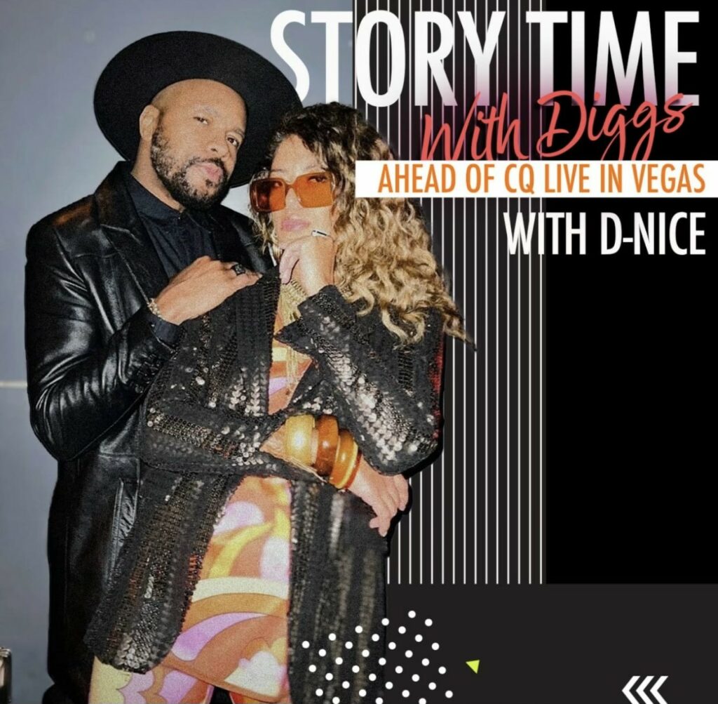 Storytime with Diggs ahead of CQ Live in Vegas with D-Nice – Soul in the Horn